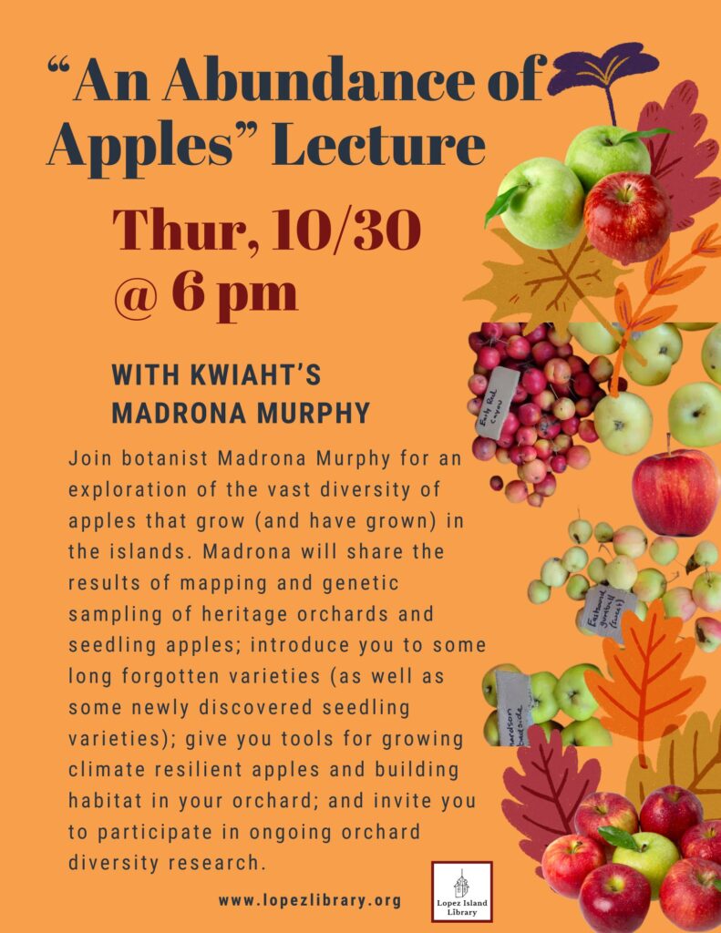 Heritage Apple Lecture, Thursday, 10/30 @ 6pm – Lopez Island Library